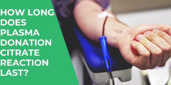 Citrate Reaction After Plasma Donation: How Long to Recover