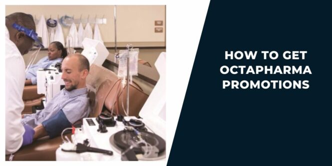 Octapharma Promotions: Top 5 & How to Get (2025)