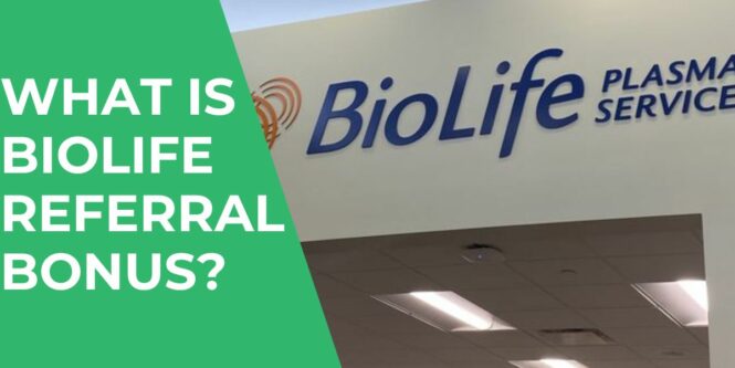 Biolife Referral Bonus: How Much & Steps to Get (2025)