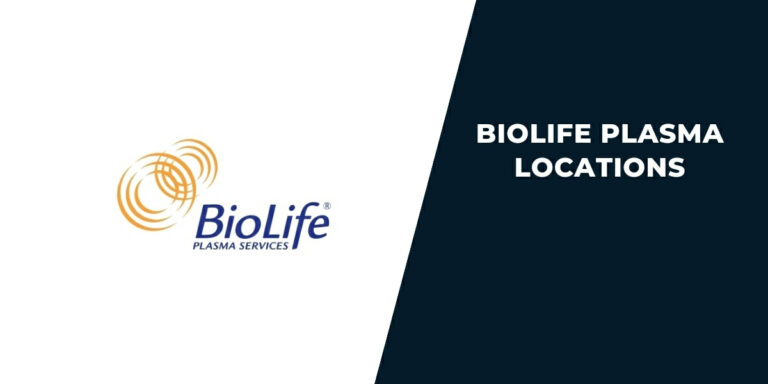 Is BioLife and CSL Plasma the Same? Which is Better? (2025)
